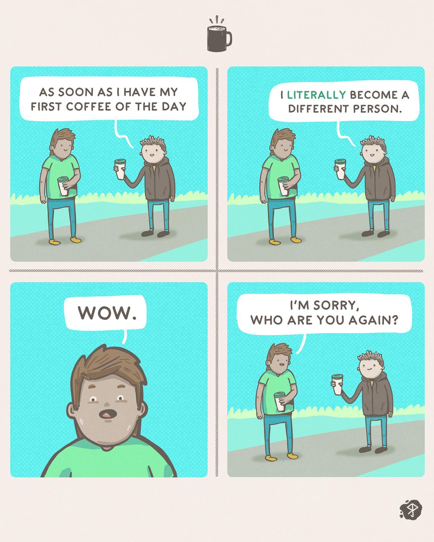 20 Comics Portrays The Significance Of Coffee In Our World | Comics To Read